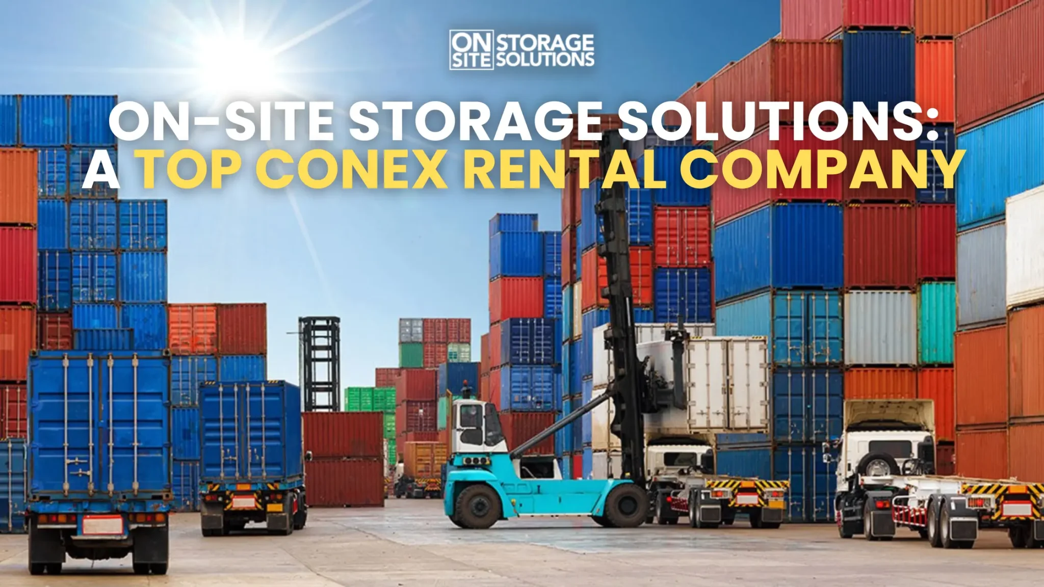 On-Site Storage Solutions: A Top Conex Rental Company