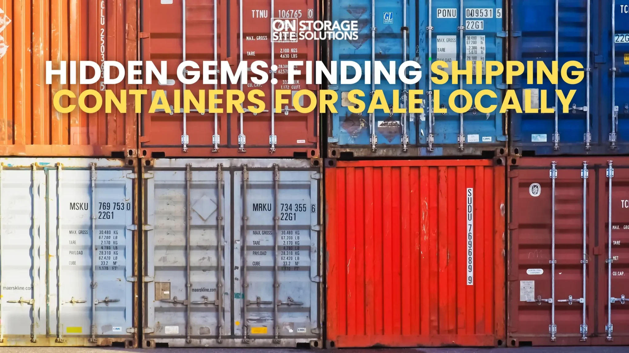 Hidden Gems: Finding Shipping Containers for Sale Locally