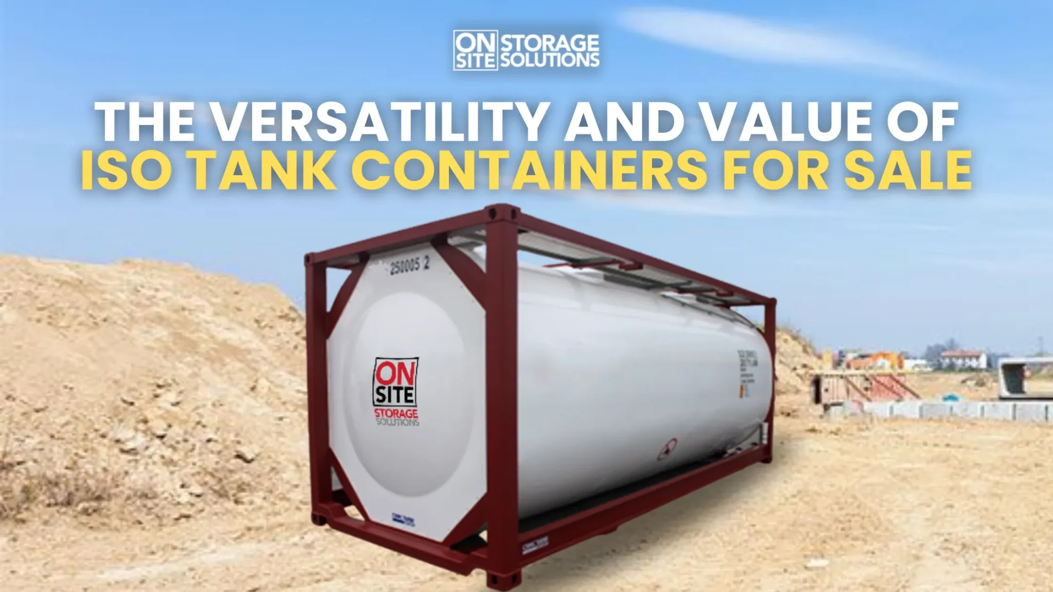 The Versatility and Value of ISO Tank Containers for Sale
