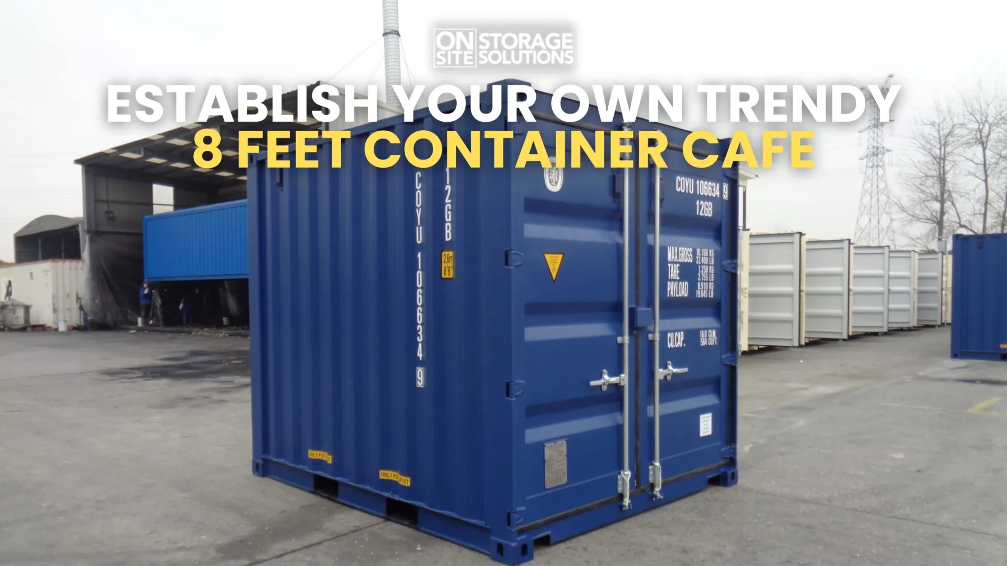 Establish Your Own Trendy 8 Feet Container Cafe!