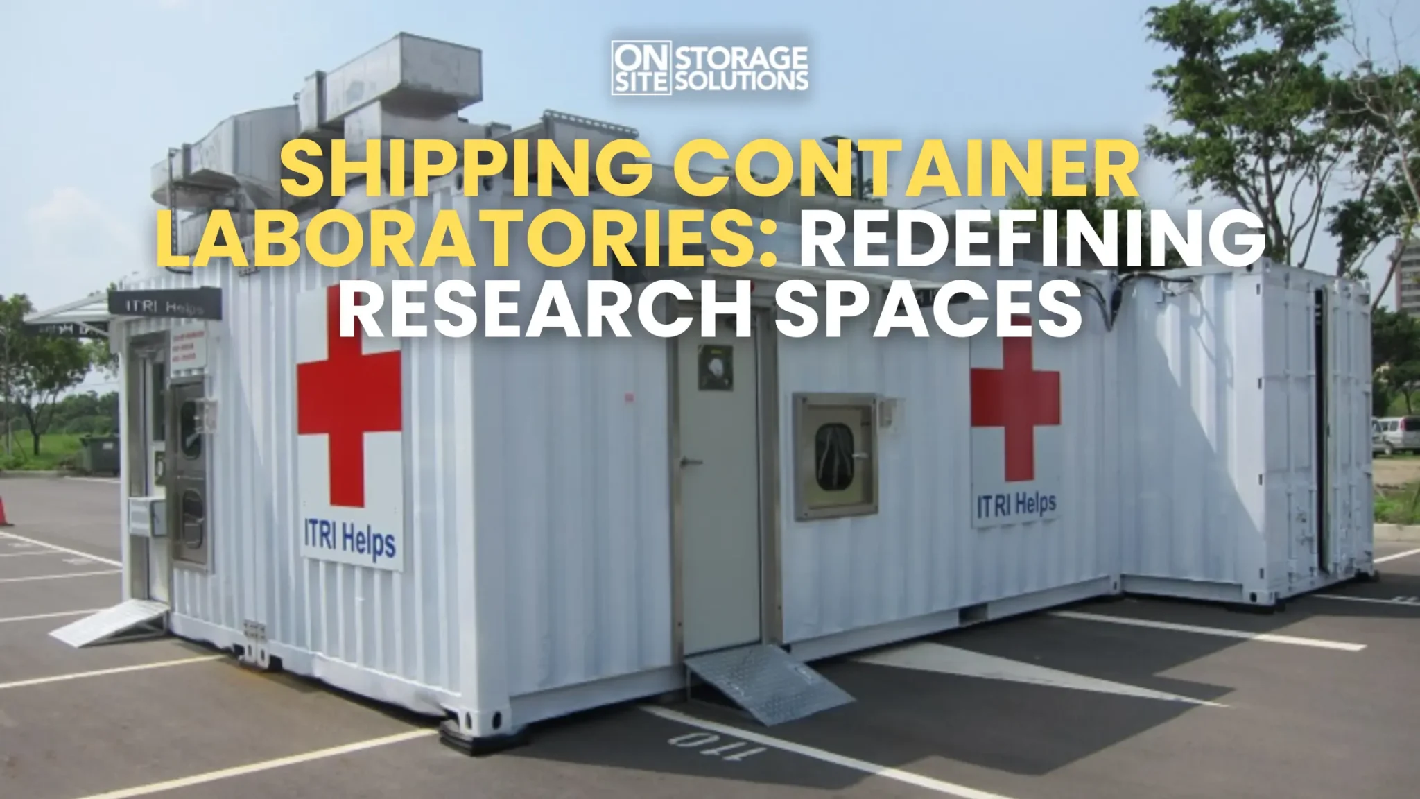 Shipping Container Laboratories: Redefining Research Spaces