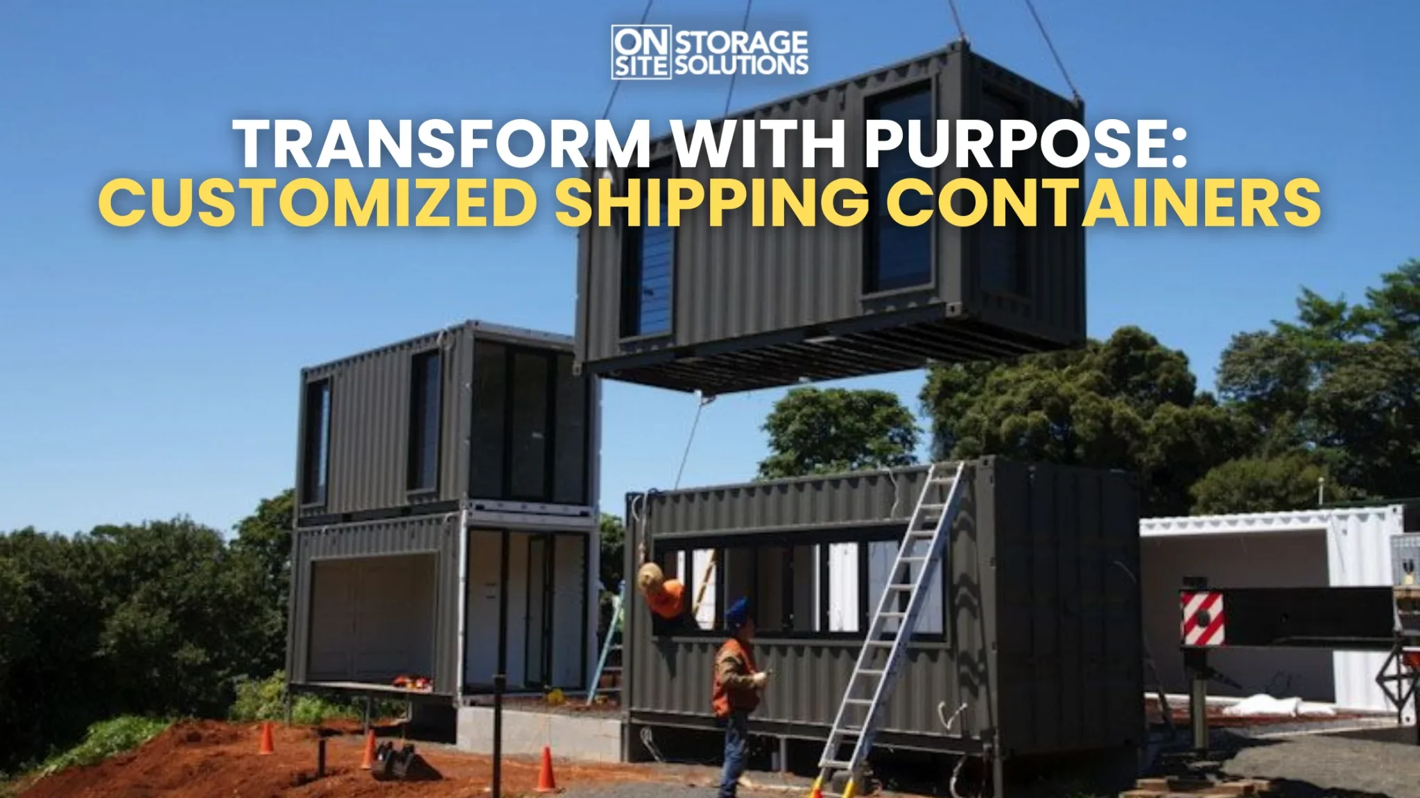 Transform with Purpose: Customized Shipping Containers