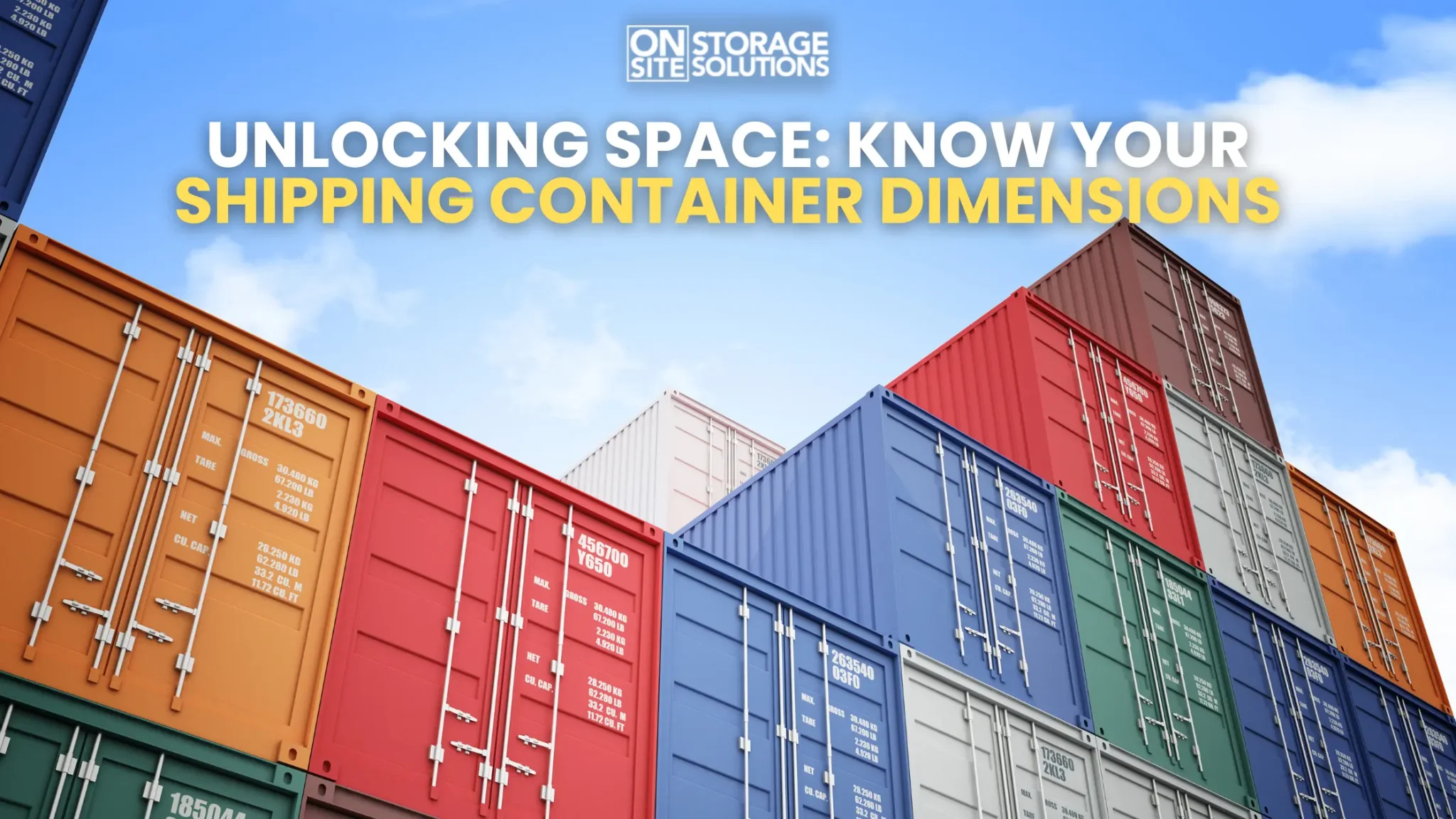 Unlocking Space: Know Your Shipping Container Dimensions