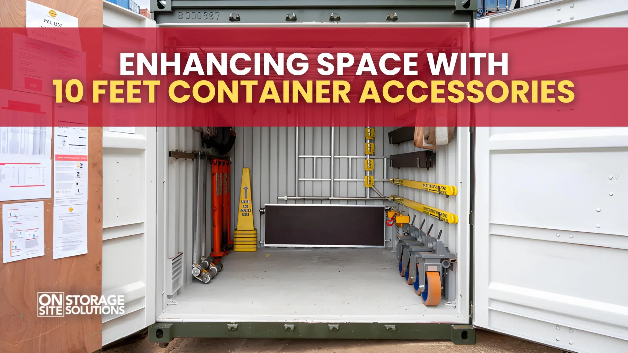 Maximizing Space with 10 Feet Container Accessories
