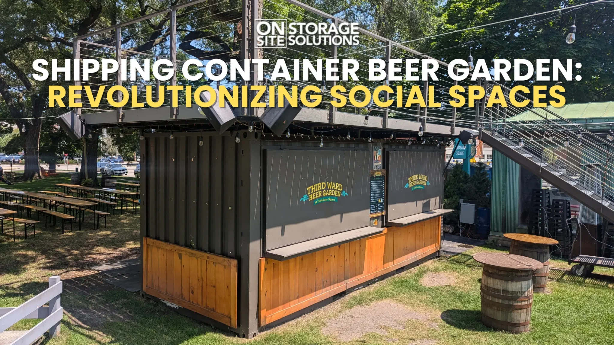 Shipping Container Beer Garden | Revolutionizing Social Spaces