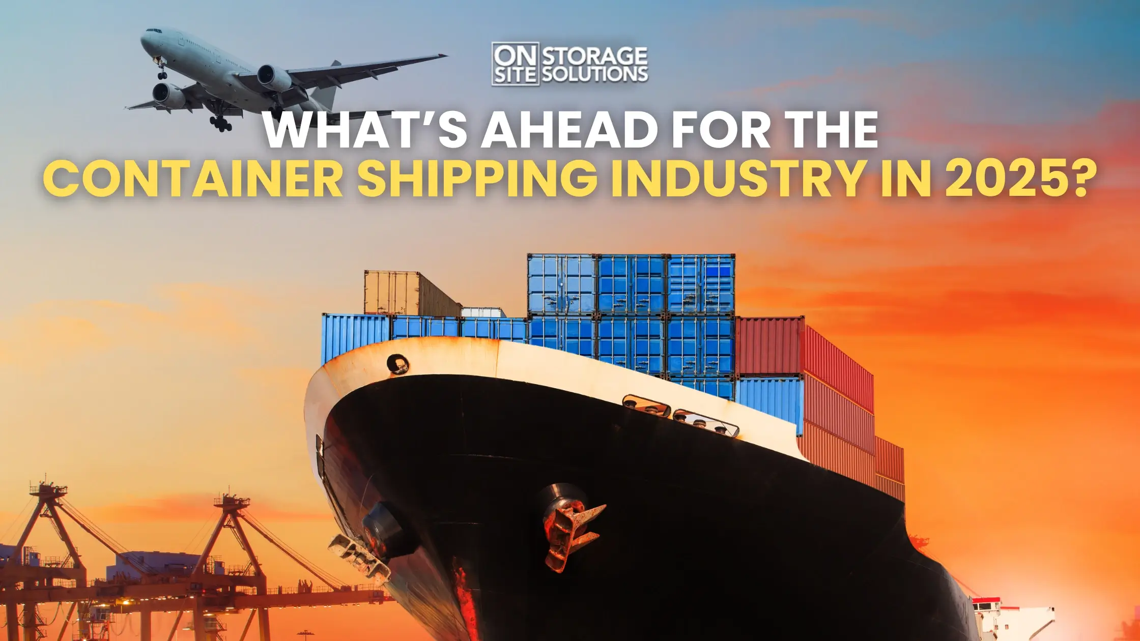 Container Shipping Industry 2025 | Innovations and Insights