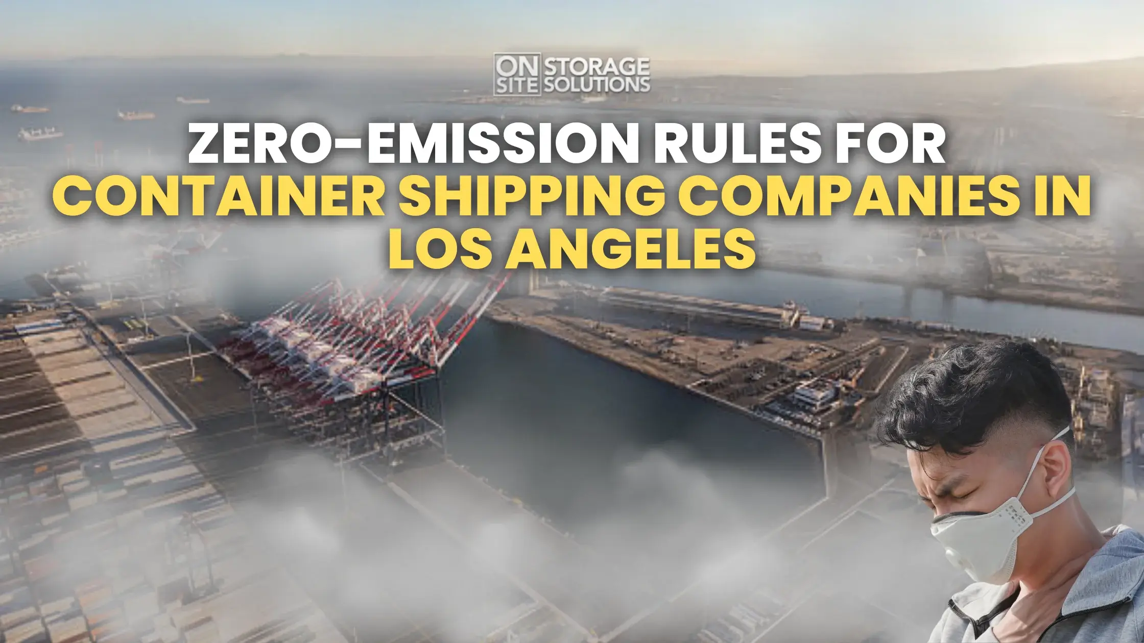 Zero Emission | Container Shipping Companies in Los Angeles