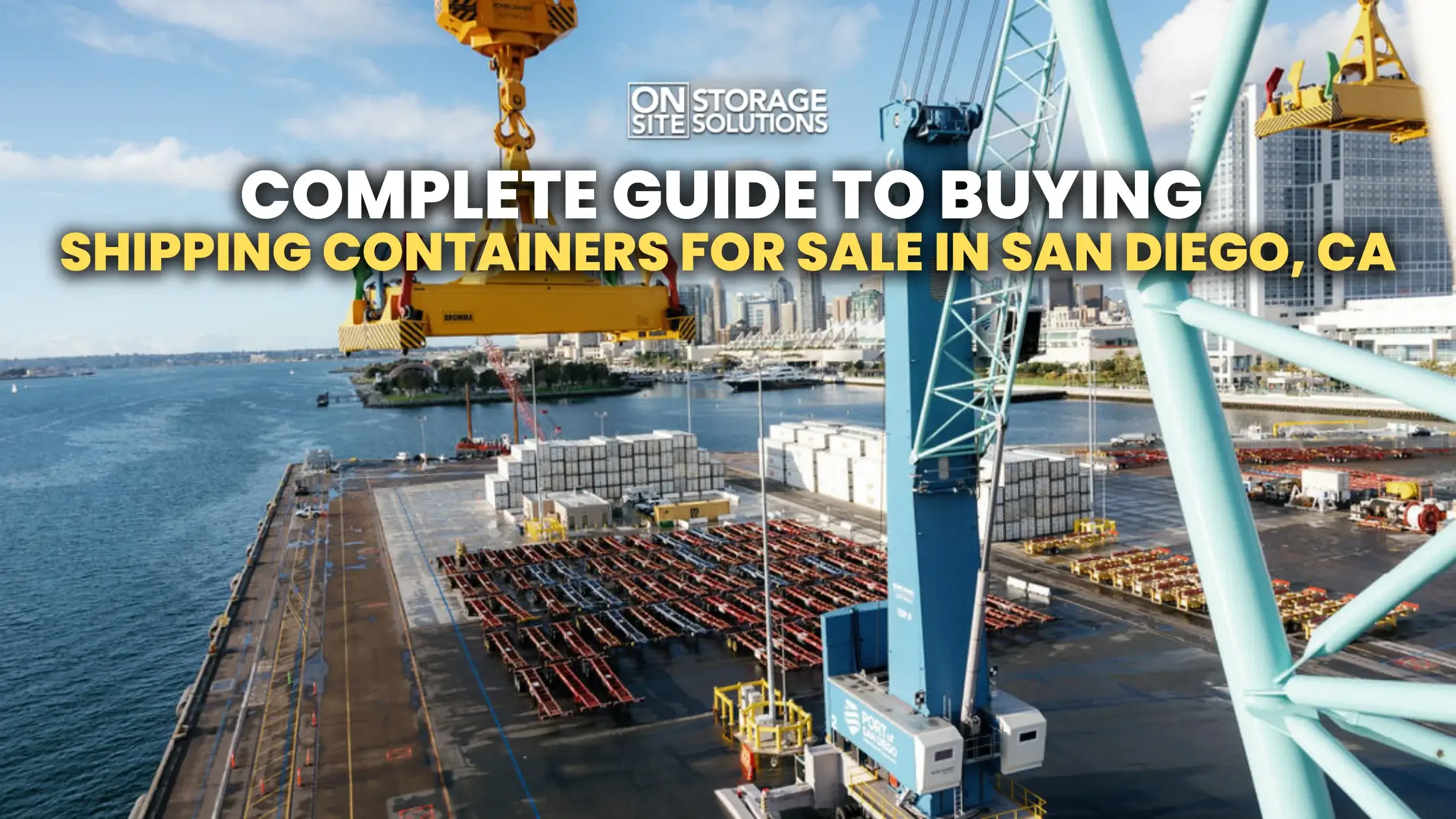 Shipping Containers for Sale in San Diego, CA | Complete Guide